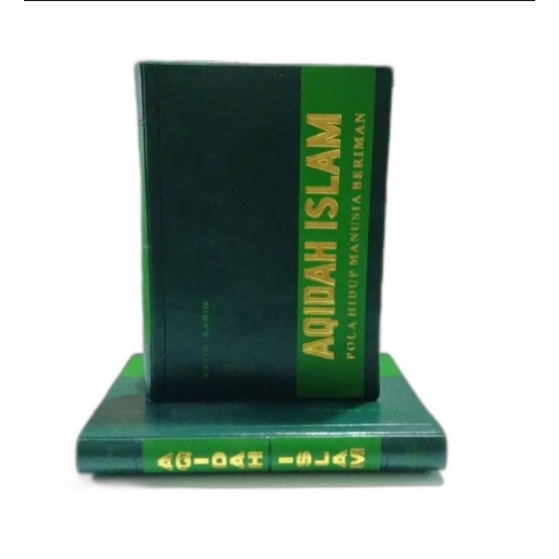 Jual Buku Aqidah Islam Sayid Sabiq - Akidah Islam Pola Hidup Manusia Beriman | Shopee Indonesia