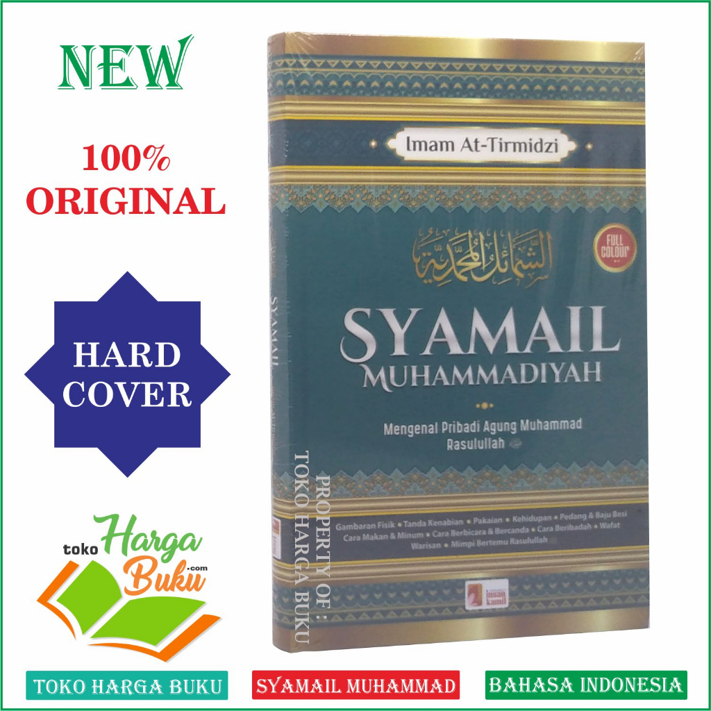 Jual Syamail Muhammadiyah Mengenal Pribadi Agung Muhammad Rasulullah ...