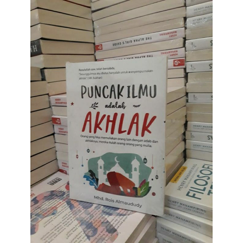 Jual Buku Puncak Ilmu Adalah Akhlak Shopee Indonesia