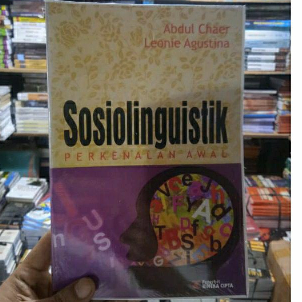 Jual buku sosiolinguistik perkenalan awal karangan Abdul chaer | Shopee ...
