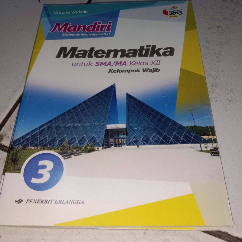 Jual BUKU MATEMATIKA SMA/MA KELAS XII KELOMPOK WAJIB | Shopee Indonesia