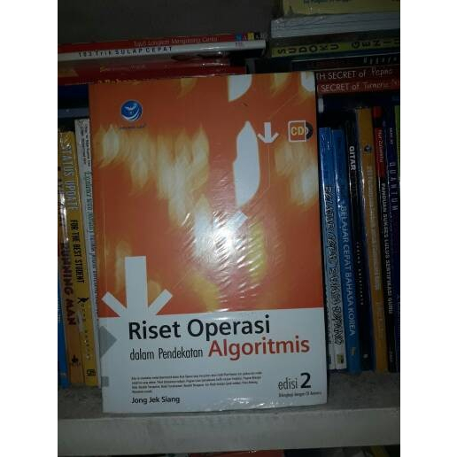 Jual Riset Operasi dalam Pendekatan Algoritmis. Edisi 2 + CD - Jong Jek Siang | Shopee Indonesia