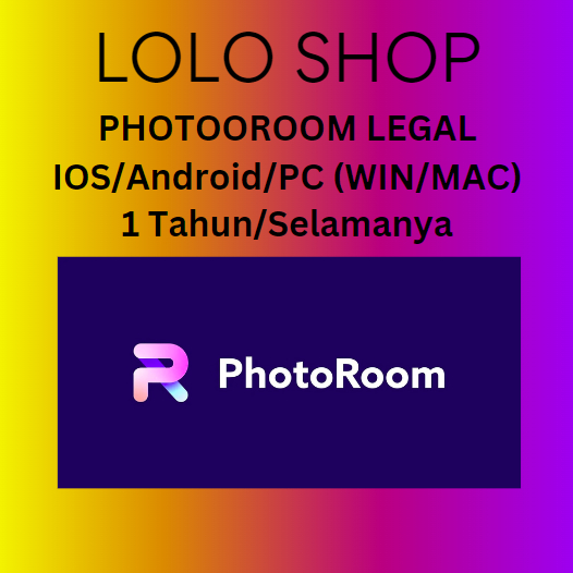 Jual PHOTOROOM IOS/ANDRO/PC LEGAL 1 TAHUN | Shopee Indonesia