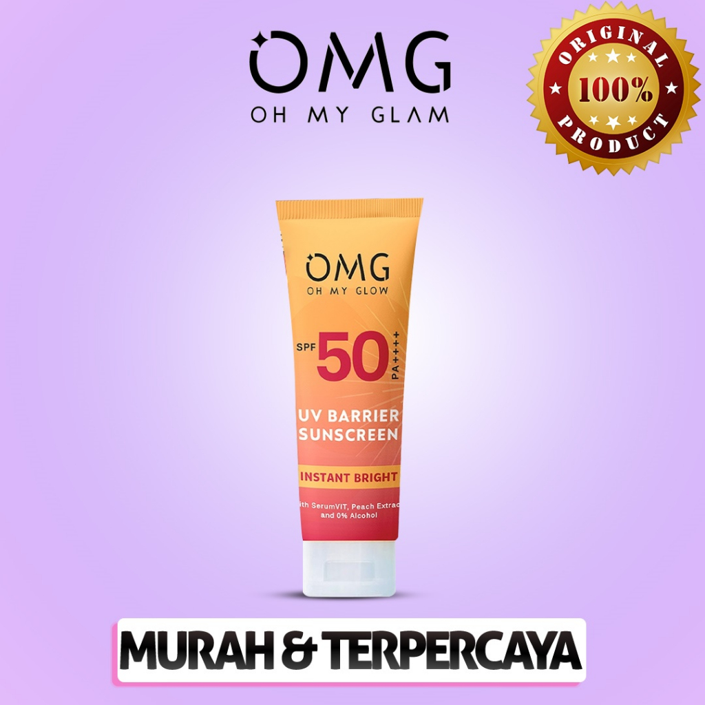 Jual OMG OH MY GLOW UV BARRIER SUNSCREEN SPF 50 PA++++ 25ML - SUNSCREEN ...