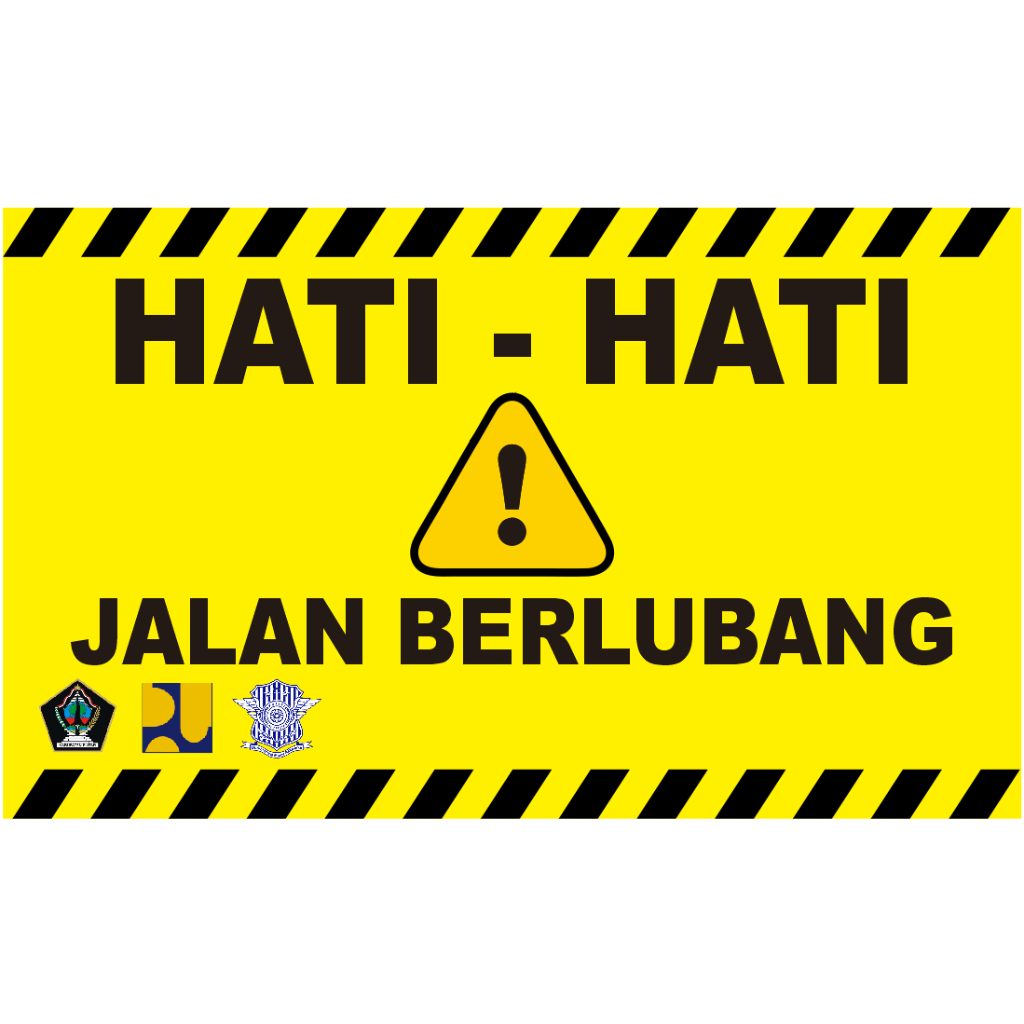 Jual Spanduk / Banner Rambu Hati - Hati Jalan Berlubang Perbaikan ...
