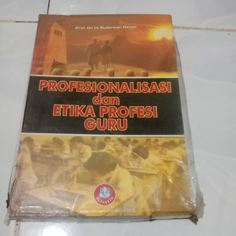 Jual Buku Profesionalisasi Dan ETIKA PROFESI GURU | Shopee Indonesia