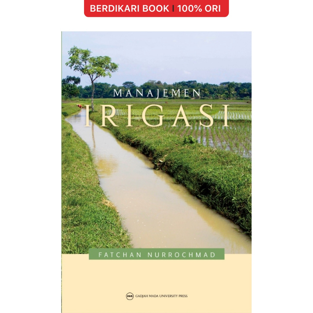 Jual Berdikari - Manajemen Irigasi - UGM Press | Shopee Indonesia Jual Berdikari - Manajemen Irigasi - UGM Press | Shopee Indonesia