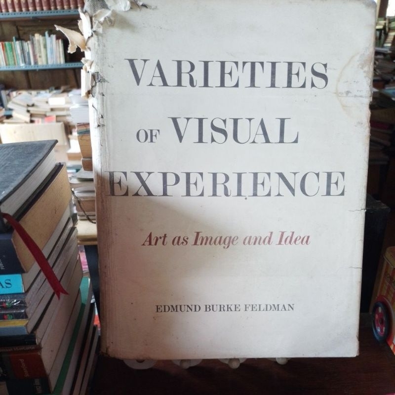 Jual Varieties of Visual Experience. Edmund Burke Feldman | Shopee ...