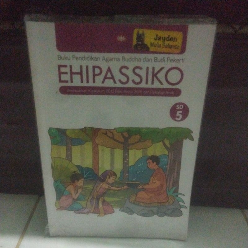 Jual Buku Ehipassiko/Pendidikan agama buddha dan budi pekerti kelas 5 sd | Shopee Indonesia