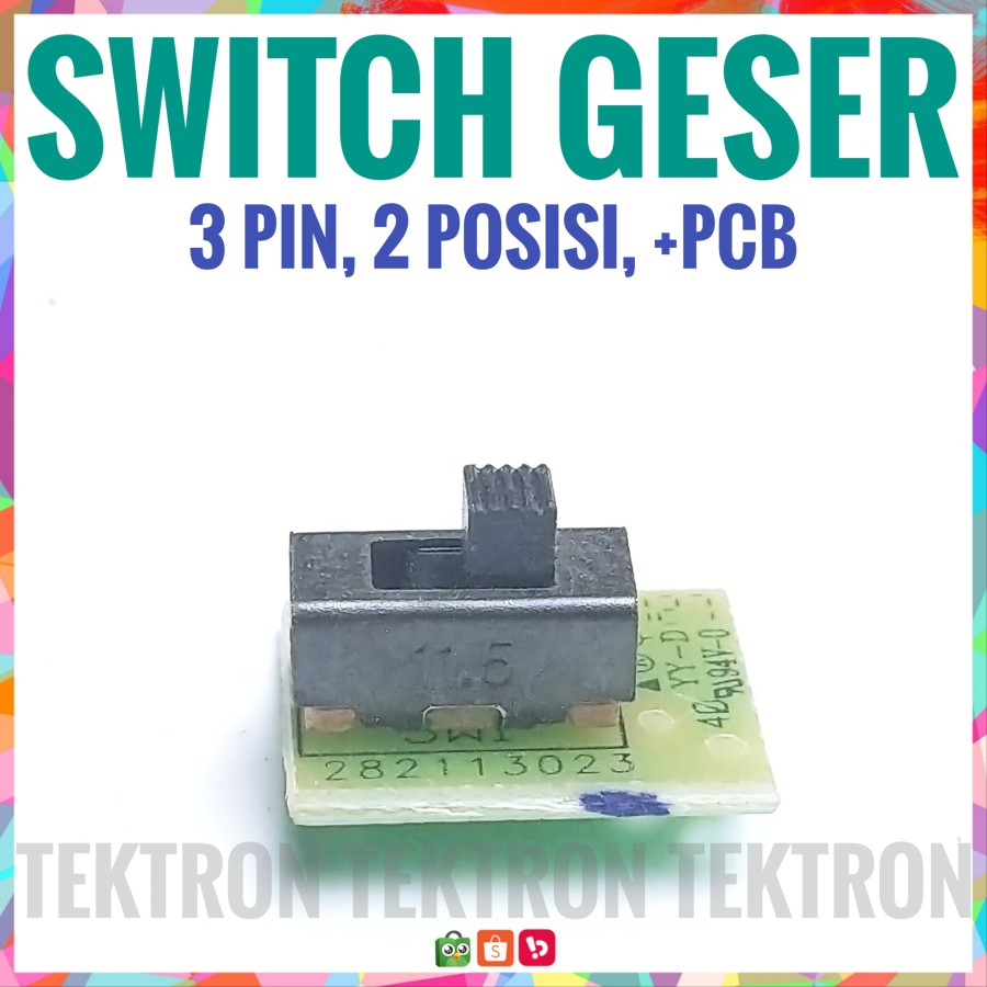 Jual SWITCH GESER 3PIN SPDT SAKLAR SLIDE 3P PLUS PCB 3 PIN 2 POSISI ...