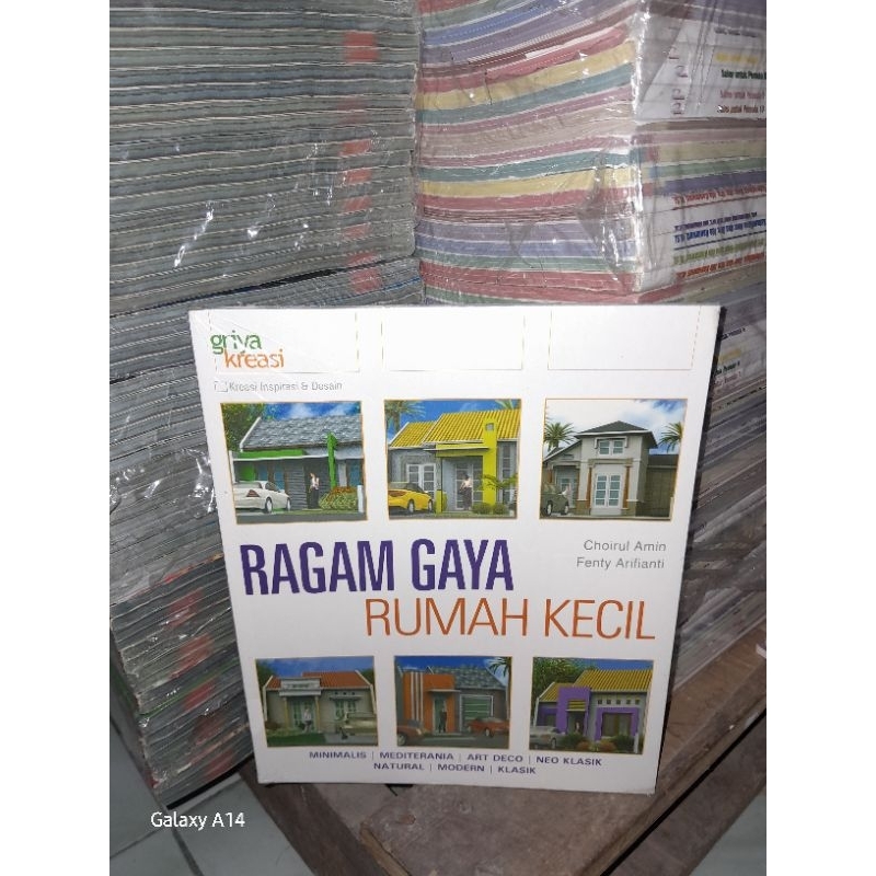Jual BUKU RAGAM GAYA RUMAH KECIL MINIMALIS|MEDITRANIA|ART DECO|NEO ...