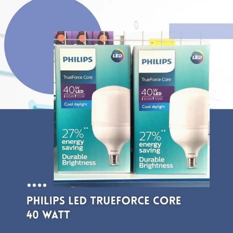 Jual Philips Lampu LED TrueForce Core 40 Watt 6500K /Putih/Cool Day Light | Shopee Indonesia