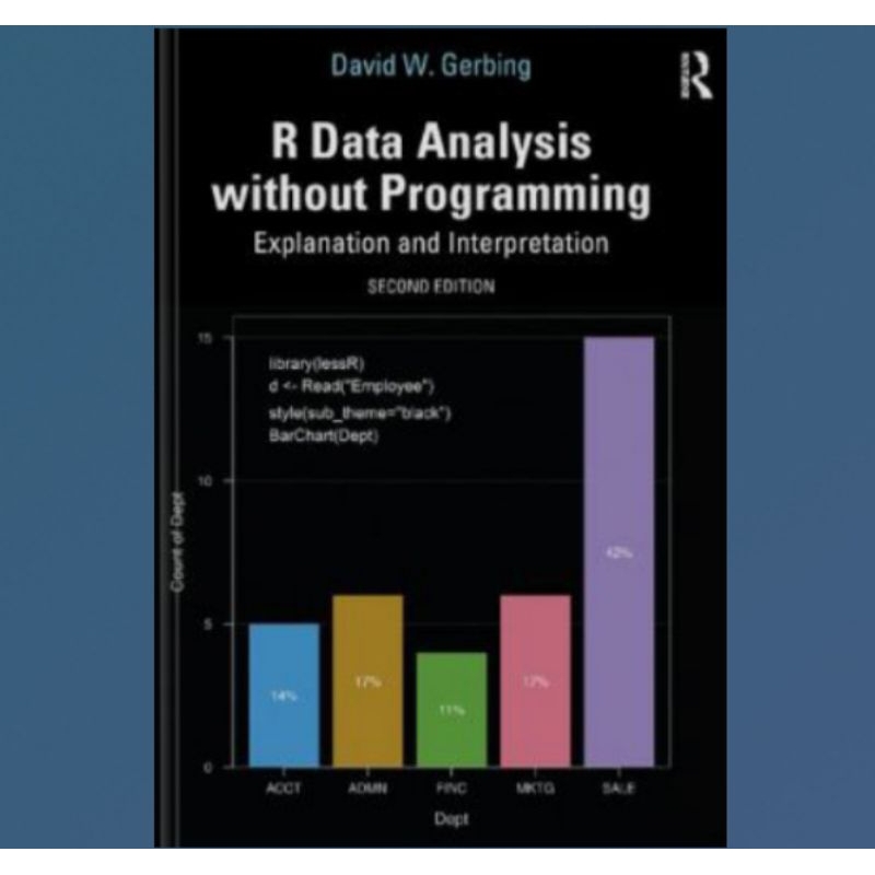 Jual Buku R Data Analysis without Programming: Explanation and ...
