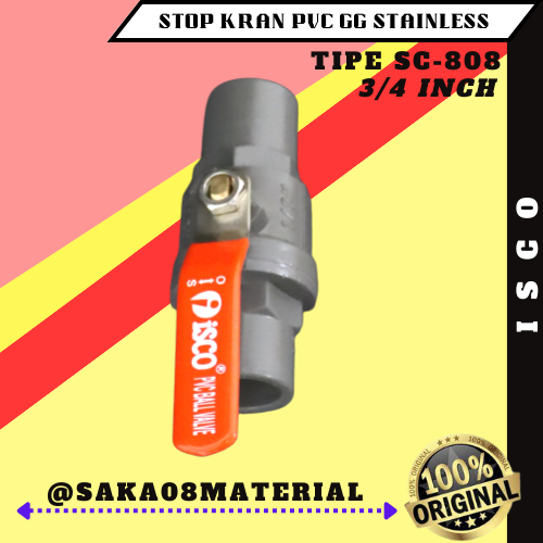 Jual ISCO STOP KRAN AIR PVC GAGANG STAINLESS 1/2, 3/4, 1 IN BALL VALVE TIPE SC-808 ORIGINAL ...