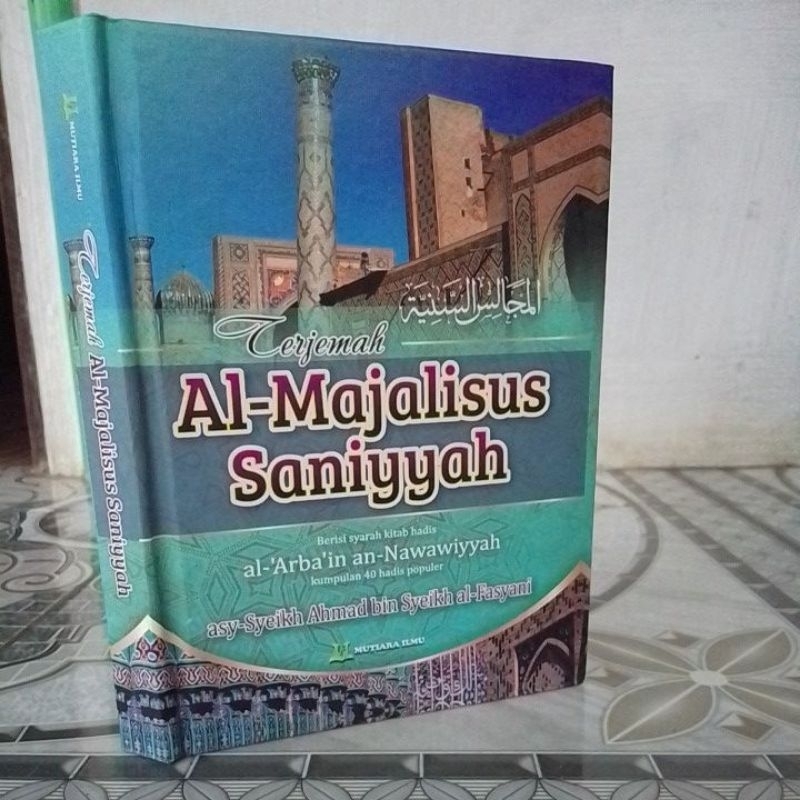 Jual Terjemah Majalisus Saniyyah Syarah Arbain Nawawi | Shopee Indonesia