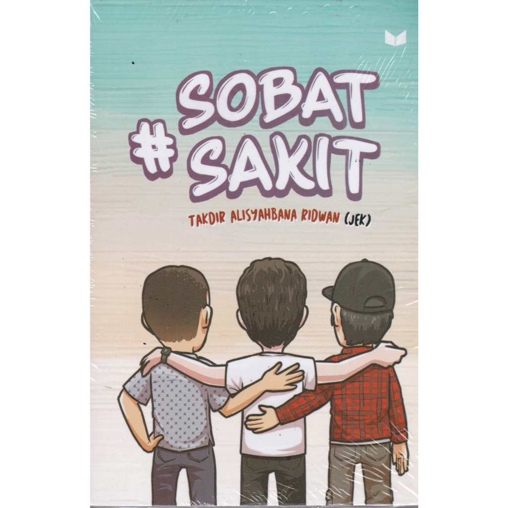 Jual AG - Sobat Sakit karya Takdir Alisyahbana Ridwan (Jek) | Shopee ...
