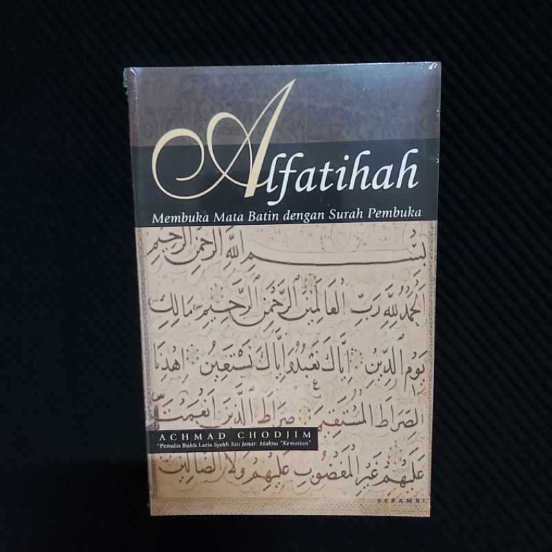 Jual Buku Original AL - FATIHAH Membuka Mata Batin Dengan Surah Fatihah ACHMAD CHOJIM | Shopee ...