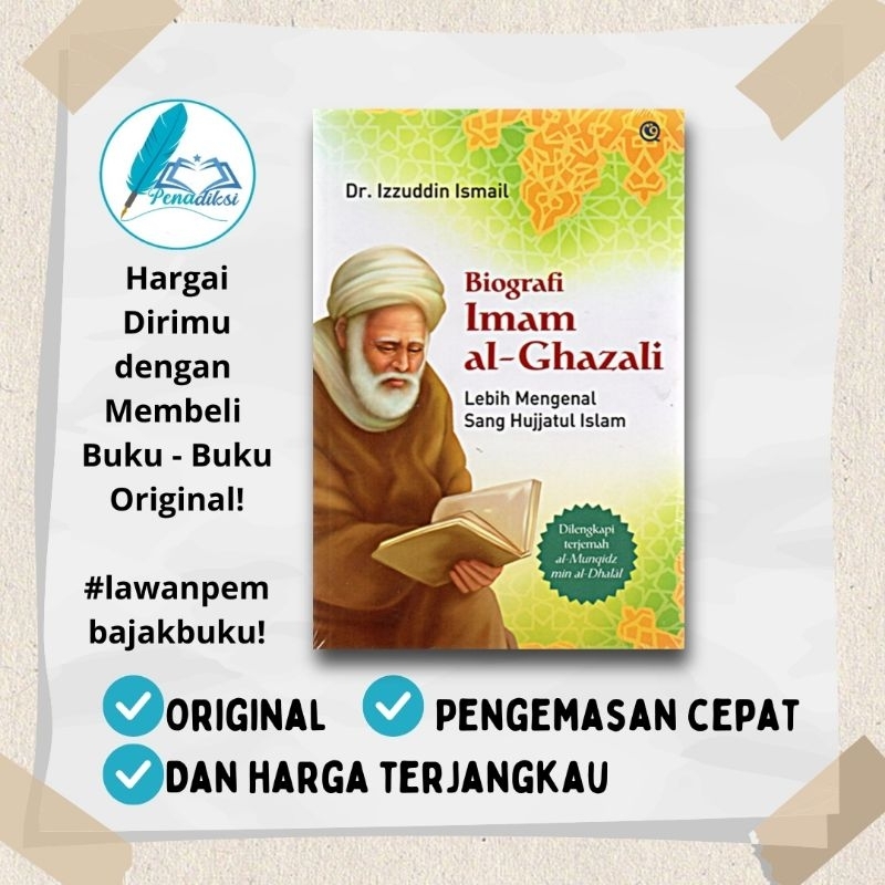 Jual Biografi Imam al - Ghazali : Lebih Mengenal Sang Hujjatul Islam ... Jual Biografi Imam al - Ghazali : Lebih Mengenal Sang Hujjatul Islam ...