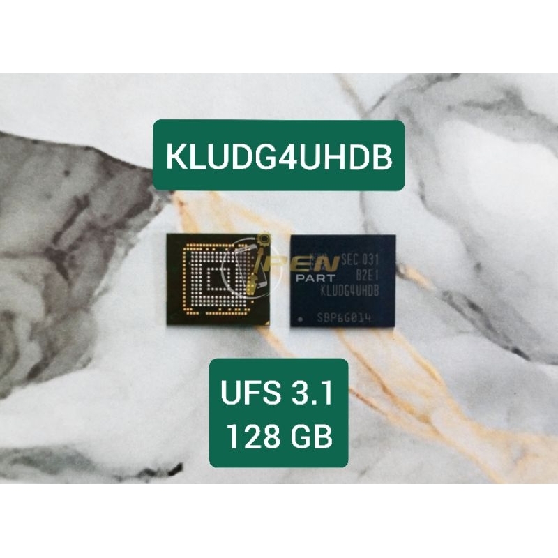 Jual IC Ufs 3.1 KLUDG4UHDB B2E1 128 GB Original New Tested 128GB ...