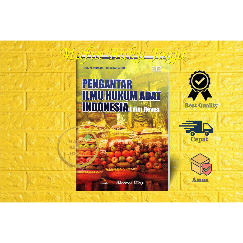 Jual PENGANTAR ILMU HUKUM ADAT INDONESIA EDISI REVISI - PROF. HILMAN HADIKUSUMA | Shopee Indonesia