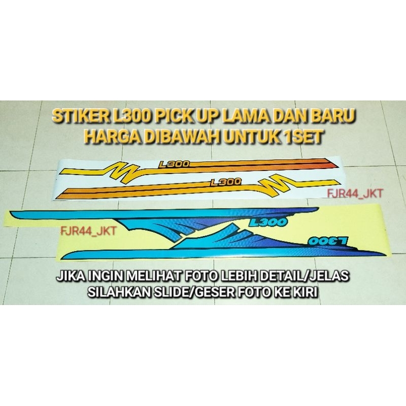 Jual stiker l300 kuning/ stiker l300 biru/ stiker mitsubishi pick up ...
