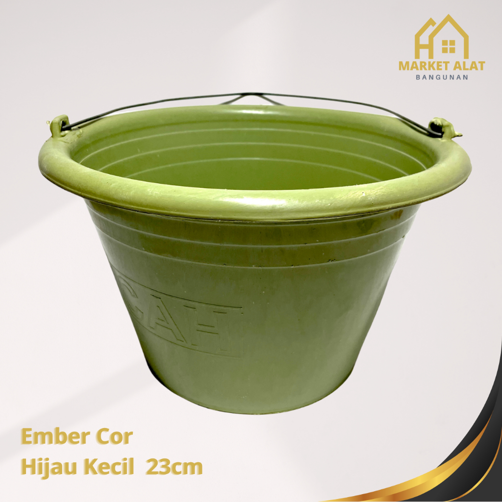 Jual (Per 5 Pcs) Ember Cor Hijau Kecil Diameter Dalam 23cm ANTI PECAH ...