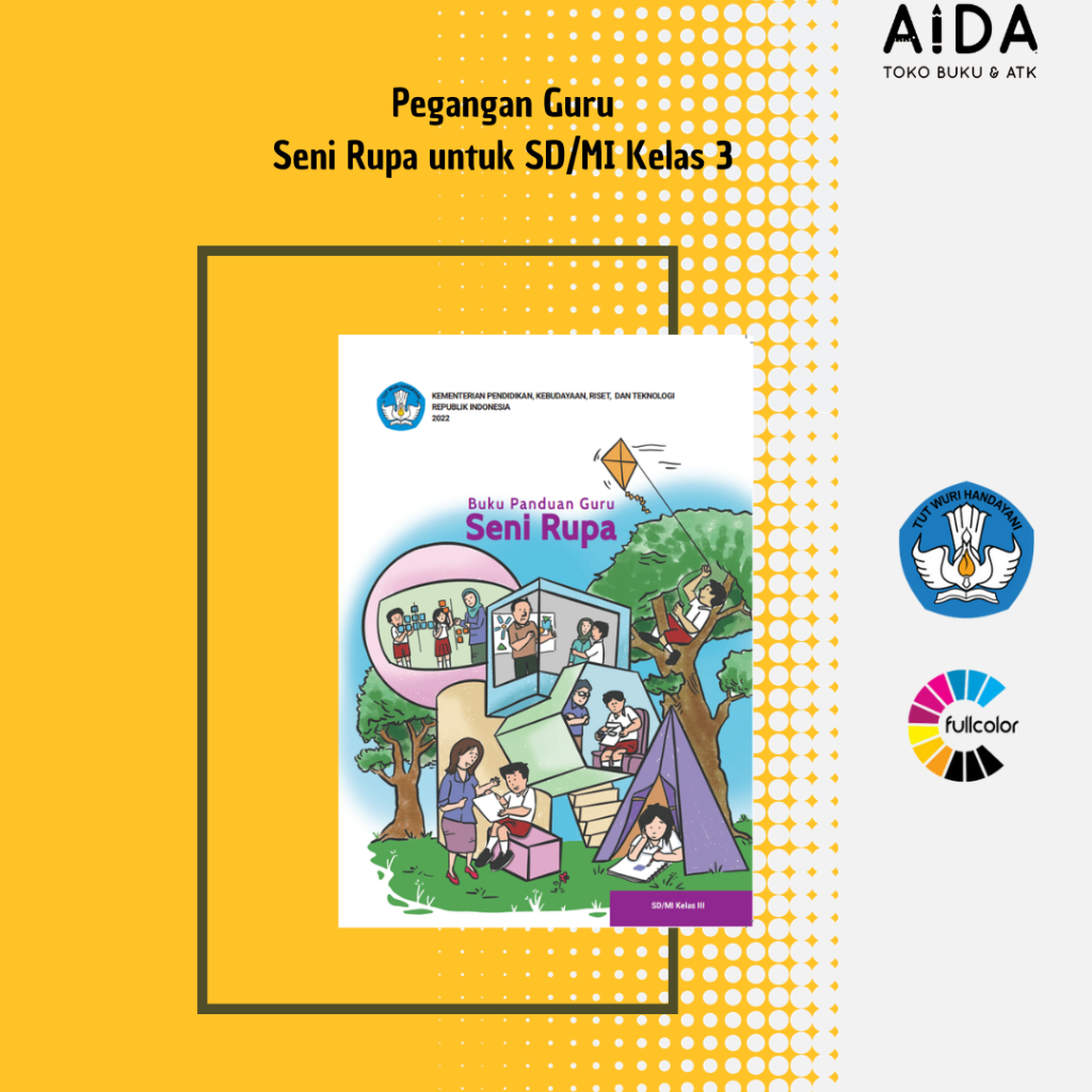Jual Buku PANDUAN GURU Kurikulum Merdeka SD Seni Rupa Kelas 3 - Seni Rupa Kelas III SD - Buku ...