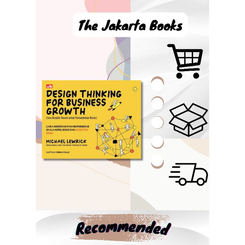 Jual DESIGN THINKING FOR BUSINESS GROWTH (Cara Berpikir Desain untuk ...
