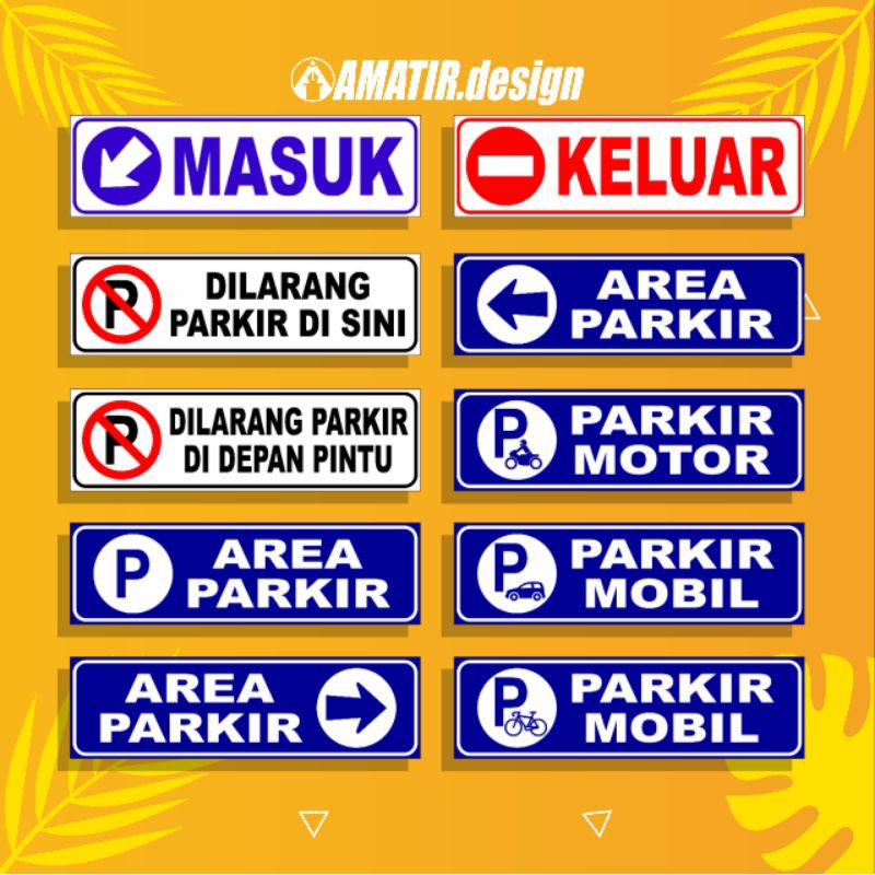 Jual STIKER MASUK, STIKER KELUAR, STIKER AREA PARKIR, STIKER DILARANG ...