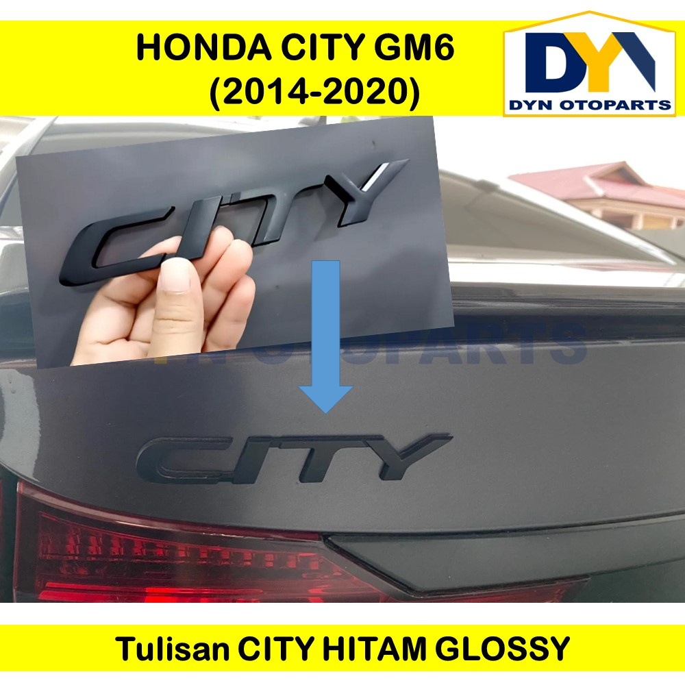 Jual DYN170- HONDA CITY GM6 2014-2020, EMBLEM CITY GM6, Depan Belakang ...