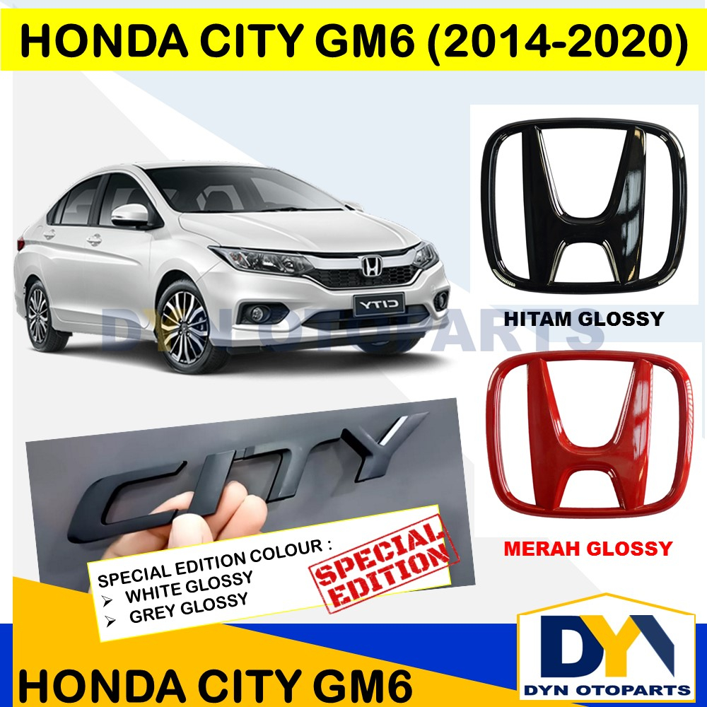 Jual DYN170- HONDA CITY GM6 2014-2020, EMBLEM CITY GM6, Depan Belakang SET CITY , Emblem ...