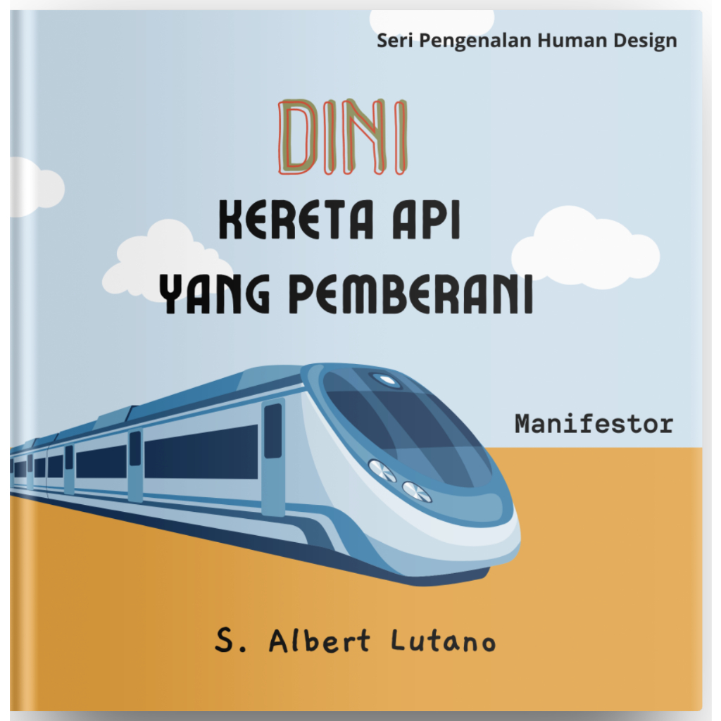 Jual Buku Cerita Anak Seri Pengenalan Human Design - Dini, Kereta Api ...