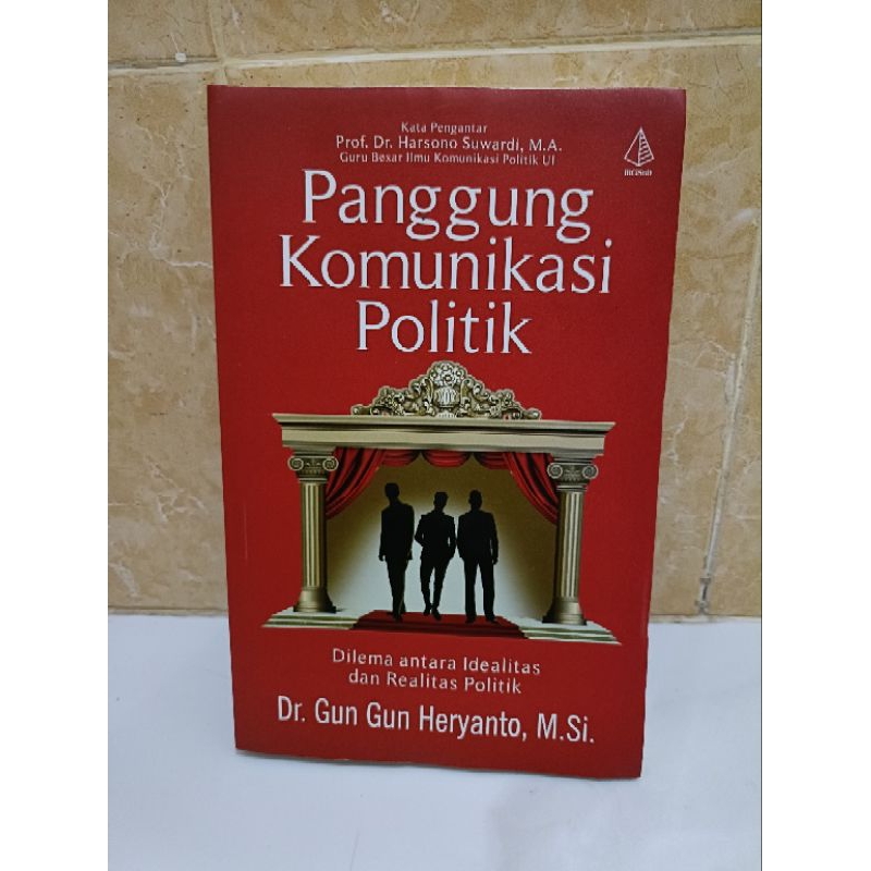 Jual Buku original Panggung komunikasi politik Dr Gun gun heryanto ...