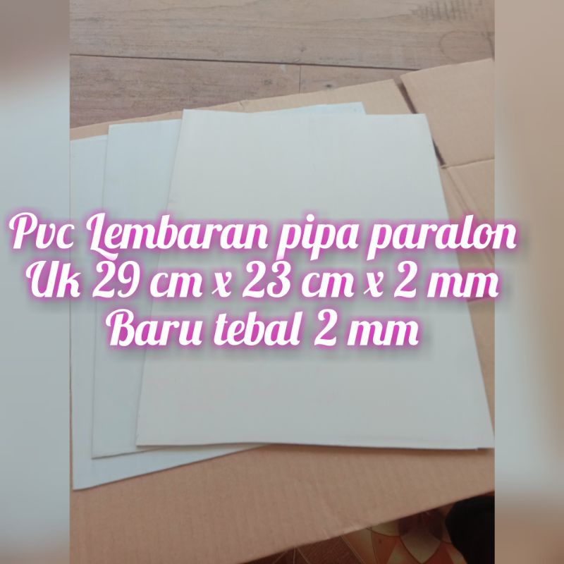Jual Pvc lembaran pipa paralon uk panjang 29 cm lebar 23 cm tebal 2mm ...