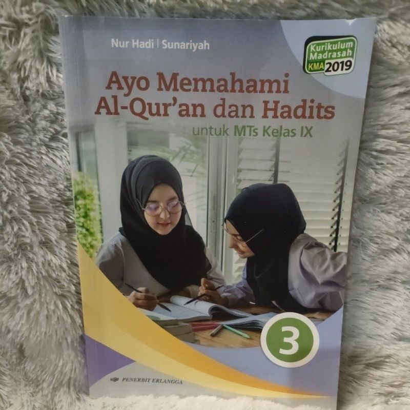 Jual ayo memahami alquran dan hadist untuk mts kelas 3 kurikulum madrasah penerbit erlangga ...