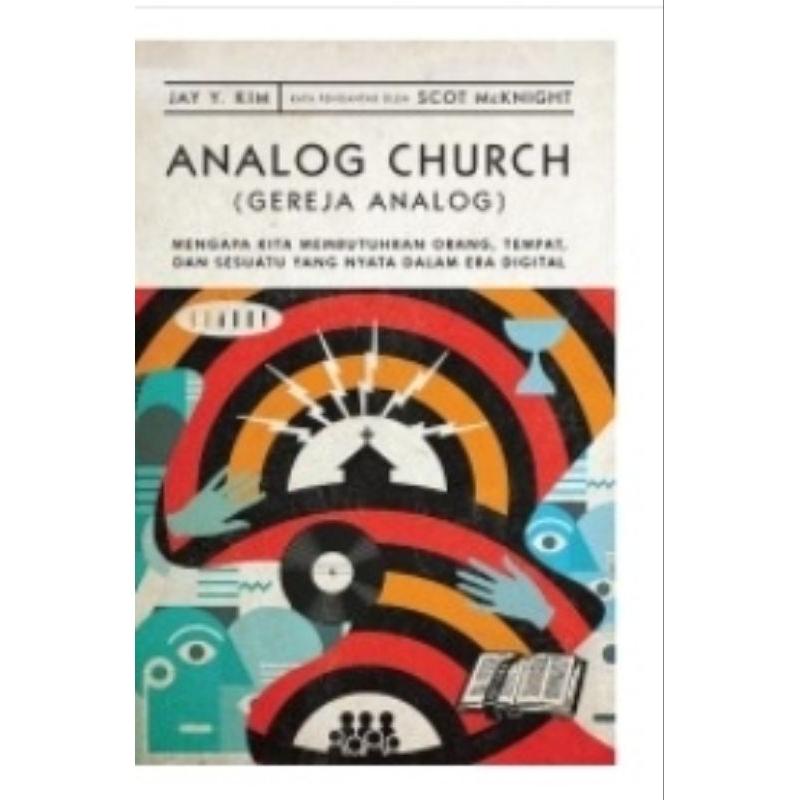 Jual Buku rohani Kristen Analog Church (Gereja Analog) - Jay Kim ...