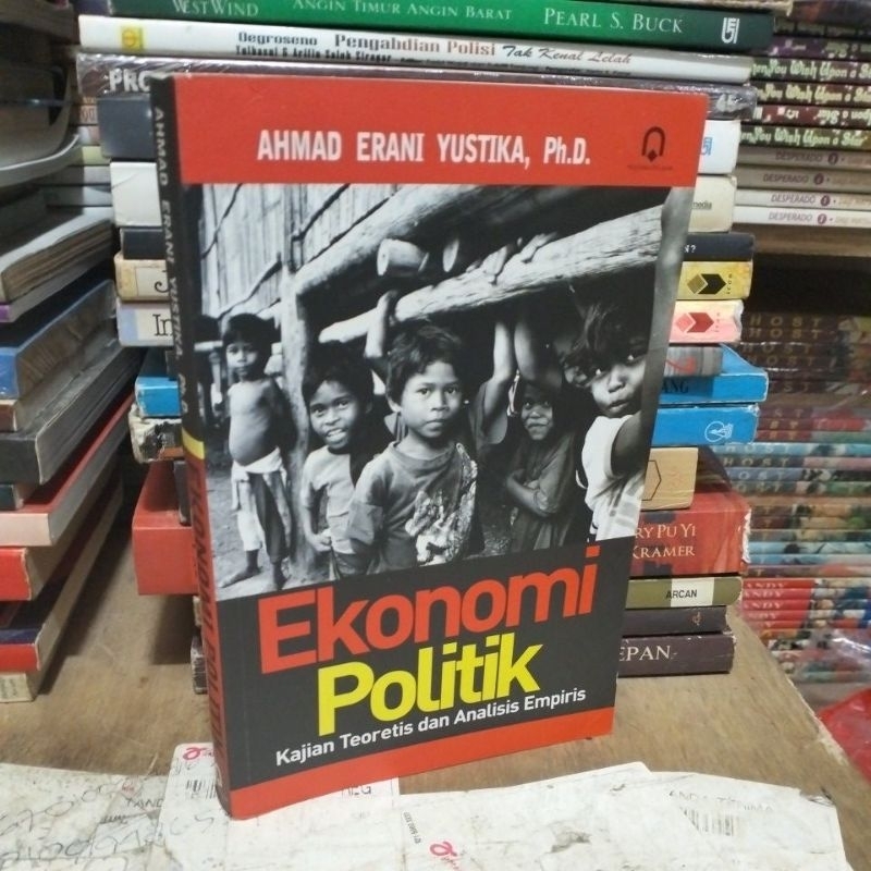 Jual EKONOMI POLITIK by Ahmad Erani Yustika Phd | Shopee Indonesia