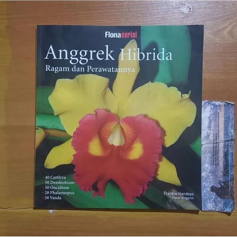 Jual Buku Anggrek Hibrida - Ragam dan Perawatannya - Frankie Handoyo ...