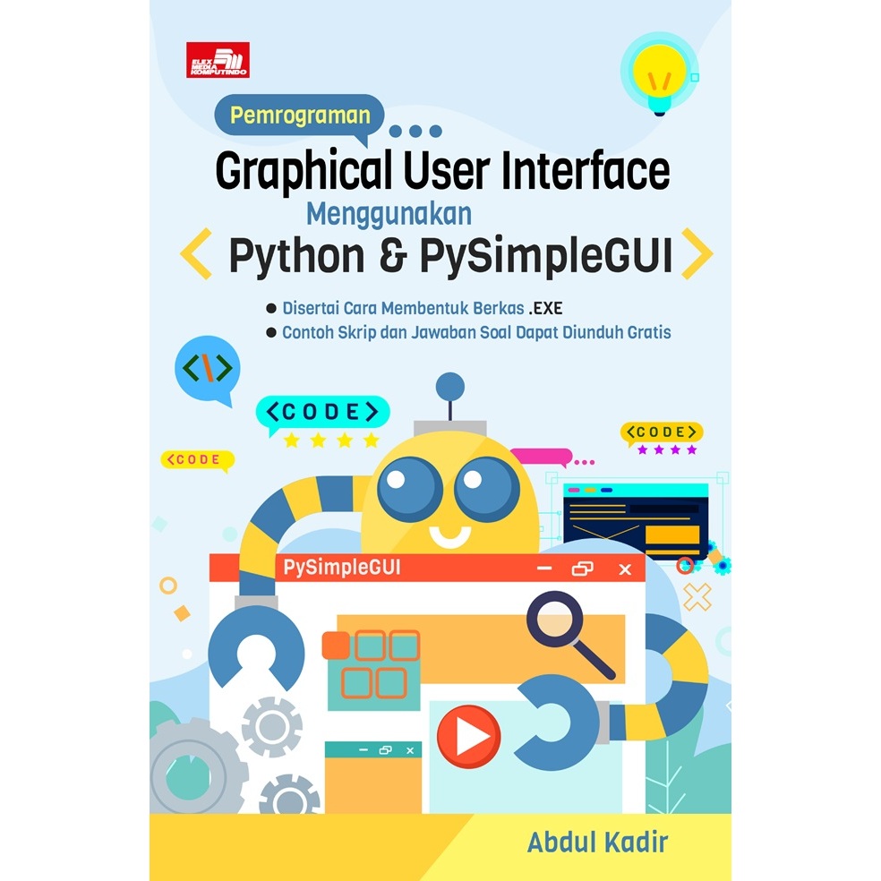Jual Gramedia - Pemrograman Graphical User Interface Menggunakan Python ...