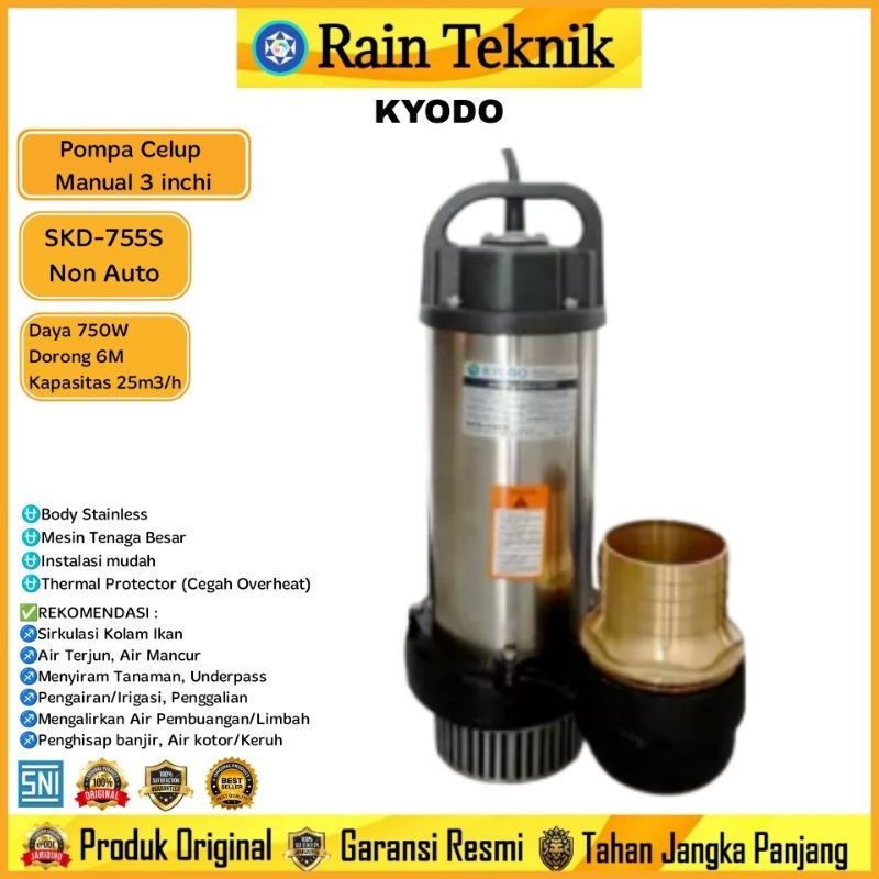 Jual Pompa Celup KYODO SKD-755S 3 Inch Manual 750 Watt Dorong 6 Meter ...
