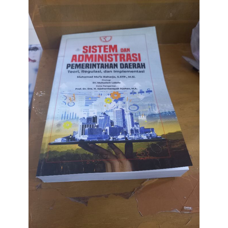 Jual SISTEM DAN ADMINISTRASI PEMERINTAHAN DAERAH TEORI REGULASI DAN IMPLEMENTASI MUHAMAD MUIZ ...