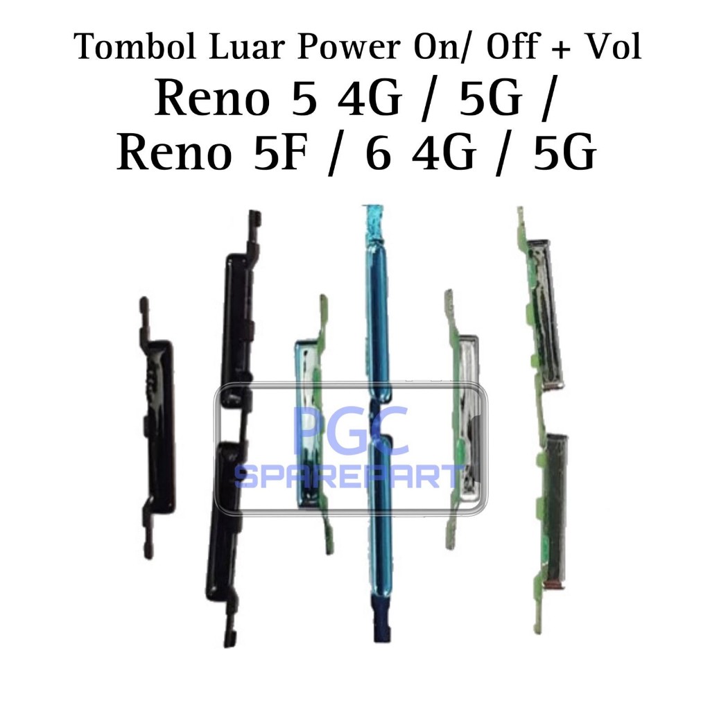 Jual Tombol Luar 1 set Power On Off Volume Reno 5 4G / 5G / Reno 5F / 6 4G / 5G / CPH2159 ...