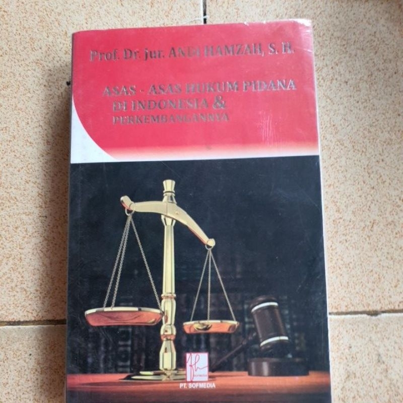 Jual ORIGINAL ASAS ADAS HUKUM PIDANA DI INDONESIA DAN PERKEMBANGANNYA | Shopee Indonesia