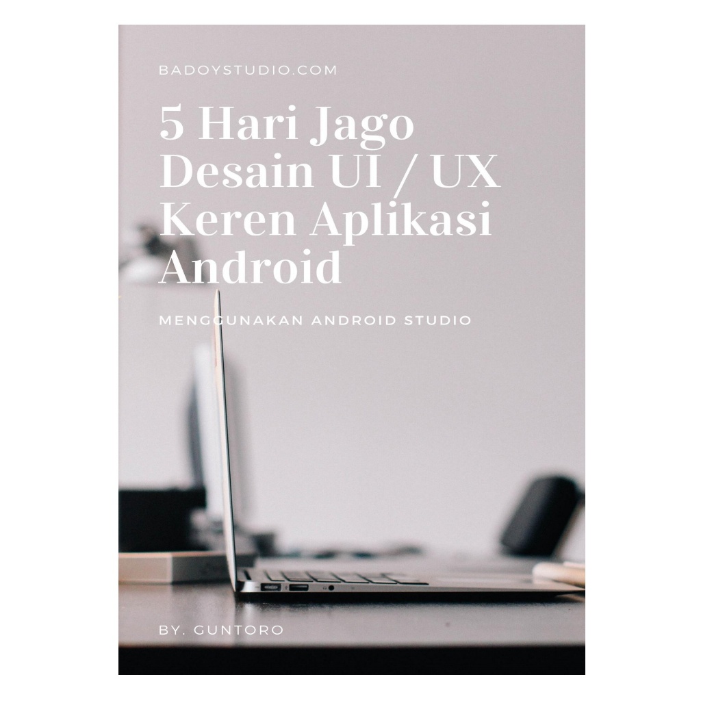Jual BUKU 5 HARI JAGO DESIGN UI UX KEREN APLIKASI ANDROID | Shopee ...