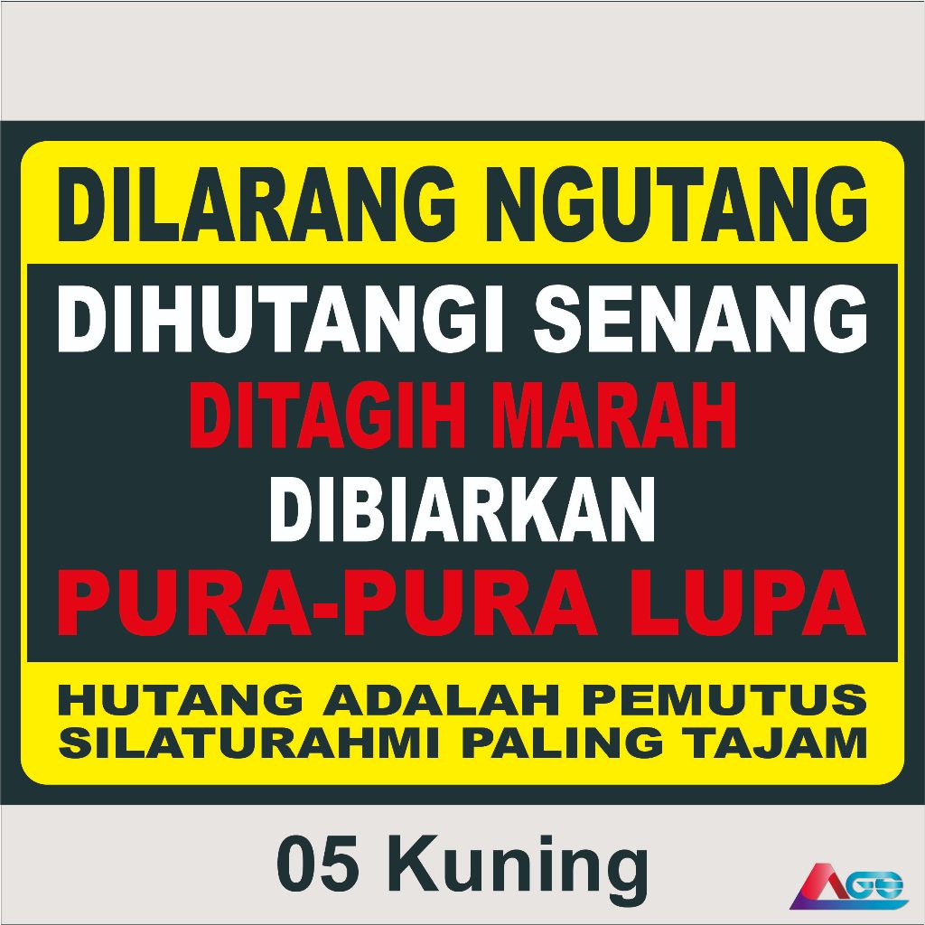 Jual Stiker Dilarang Hutang Males Nagihnya Ukuran Besar Bahan Vynil ...