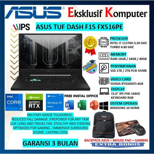 Jual GAMING LAPTOP ASUS TUF DASH F15 FX516PE INTEL I7 11370H RAM 16GB SSD 1TB RTX3050TI-4GB ...