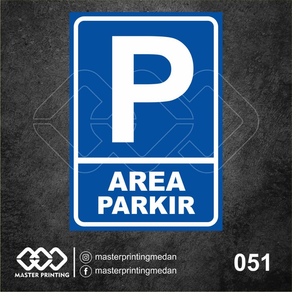 Jual 051 - Stiker Petunjuk Area Parkir, Sticker Vinyl, Premium, Tahan ...