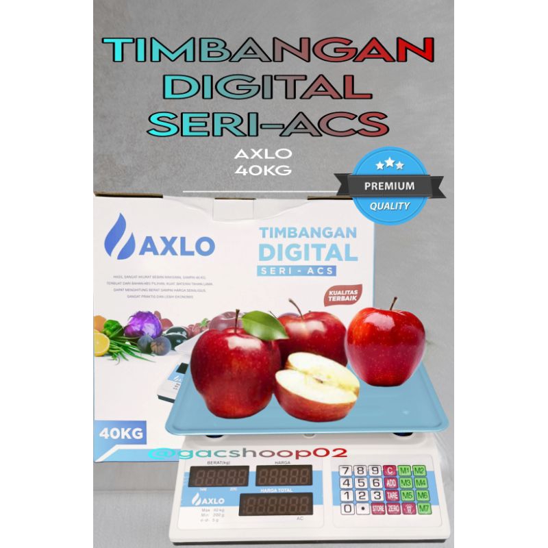 Jual TIMBANGAN DIGITAL AXLO A-940 SERI -ACS /TIMBANGAN SERBAGUNA DIGITAL AKURAT,KUAT MAX 40KG ...