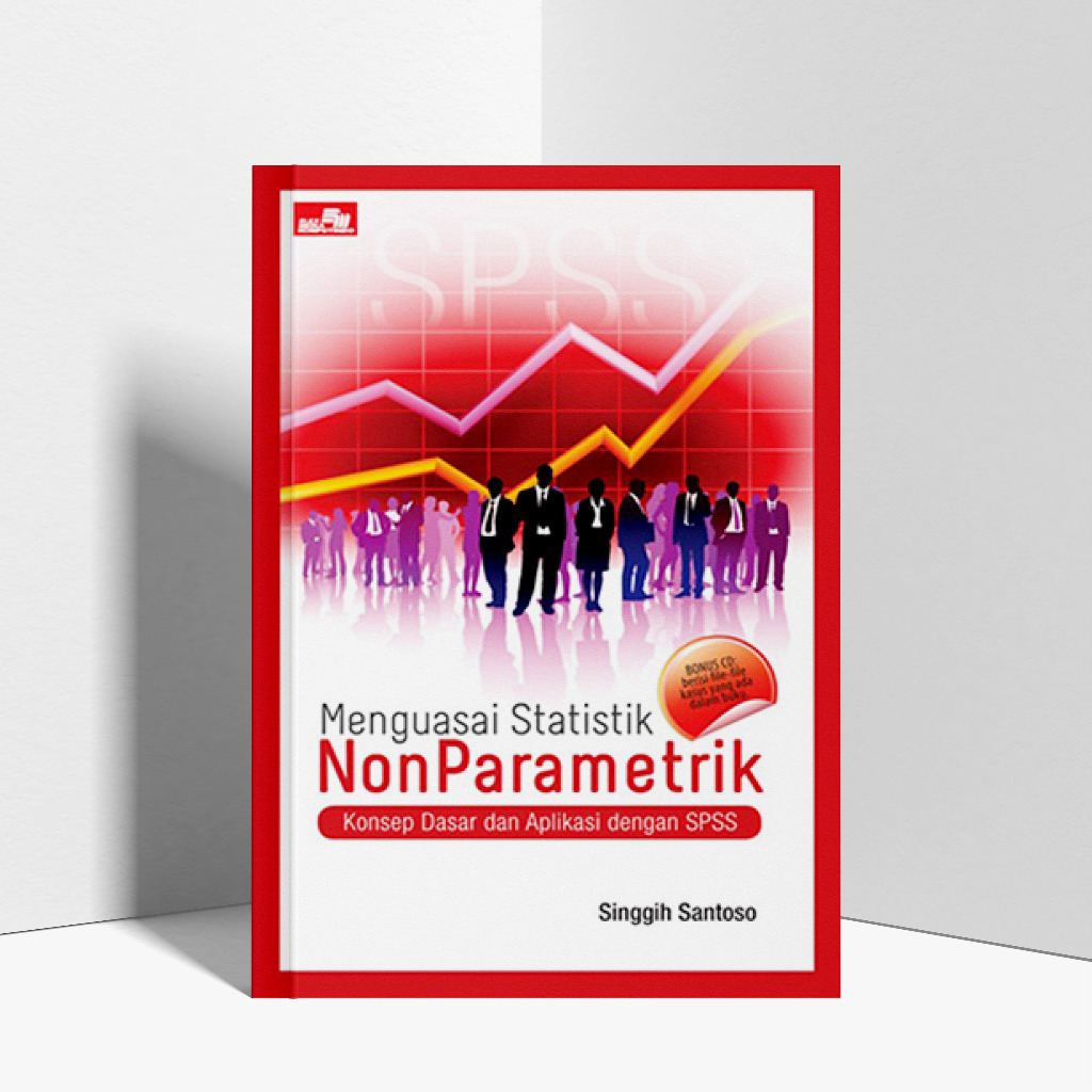 Jual Menguasai Statistik NonParametrik Konsep Dasar Dan Aplikasi Dengan SPSS - Singgih | Shopee ...