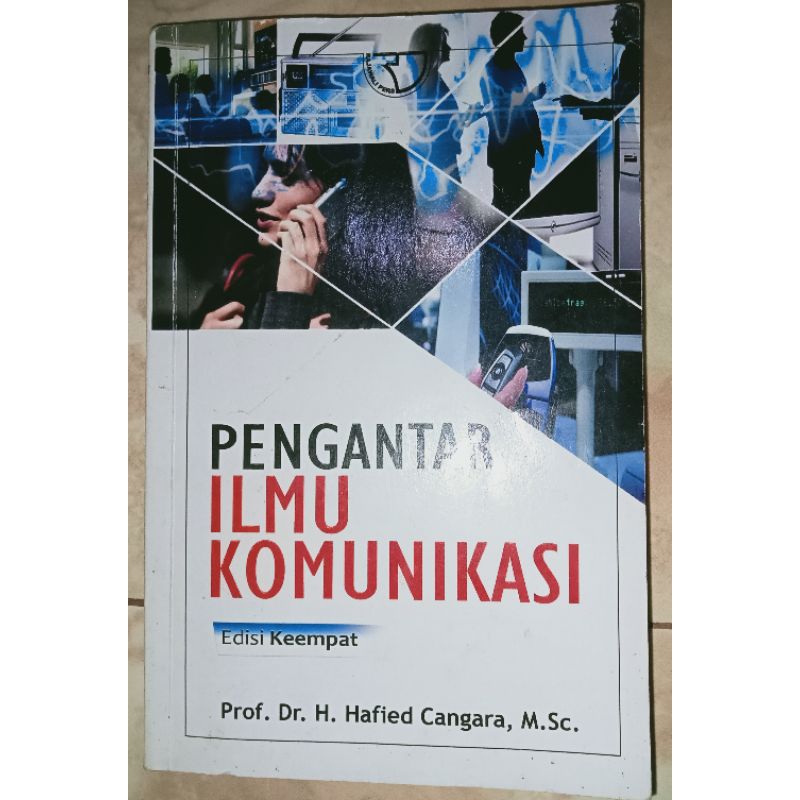 Jual Buku Hafied Cangara, Pengantar Ilmu Komunikasi Edisi Ke-Empat | Shopee Indonesia